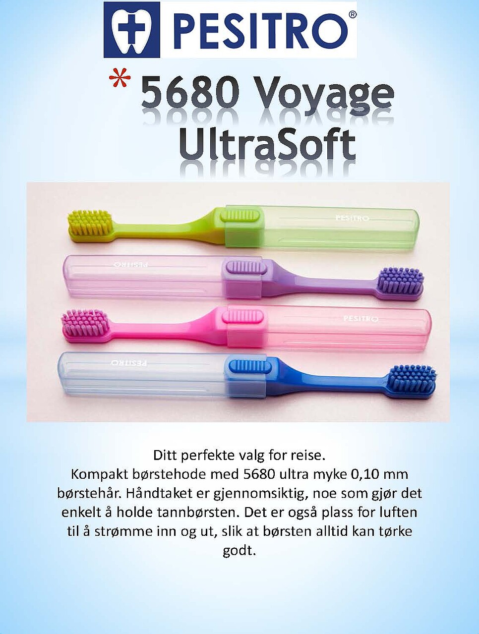 PESITRO 5680 Voyage UltraSoft Tannbørst